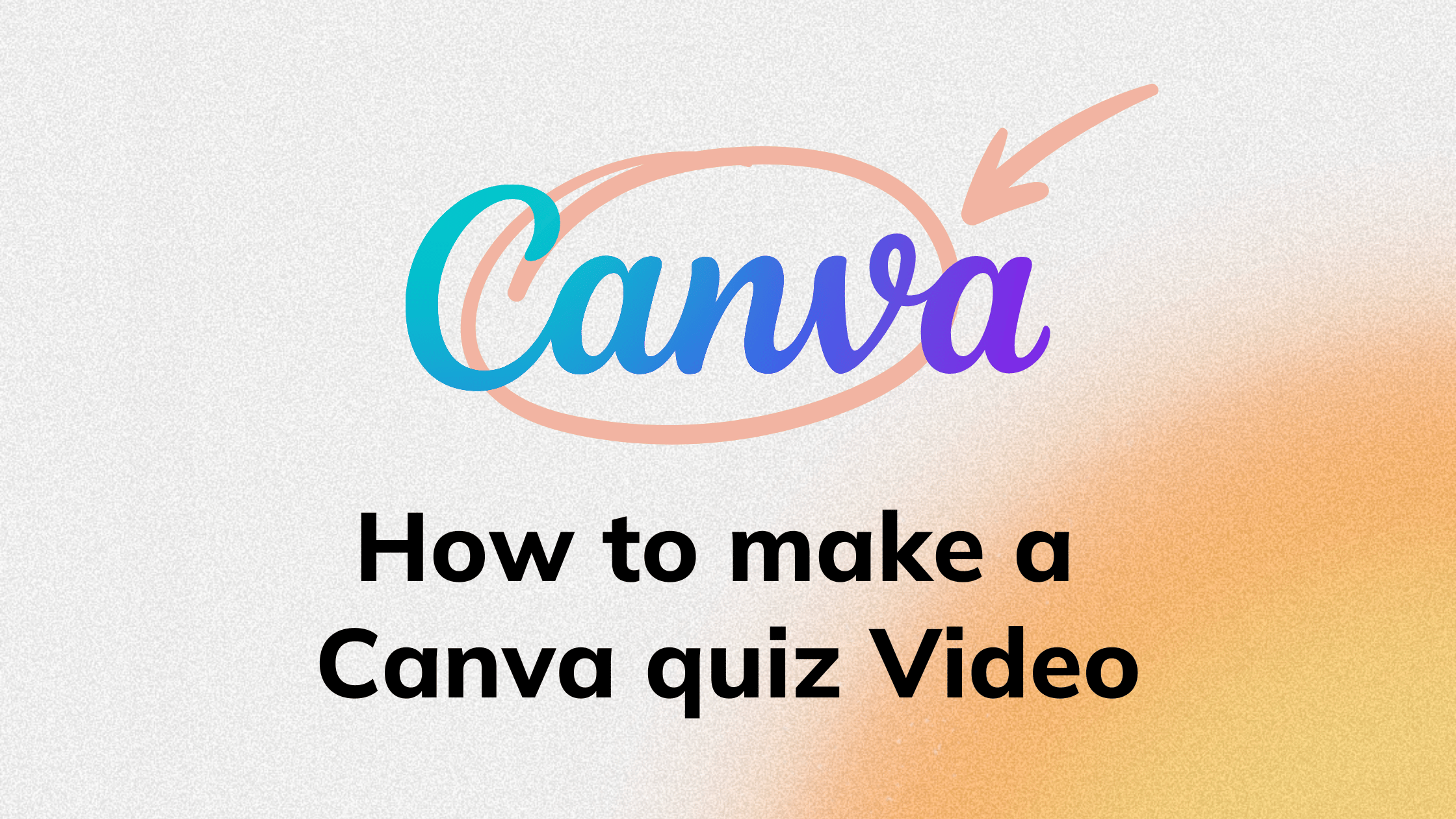 How To Make A Canva Quiz Video (And A Quicker Way For 2025)